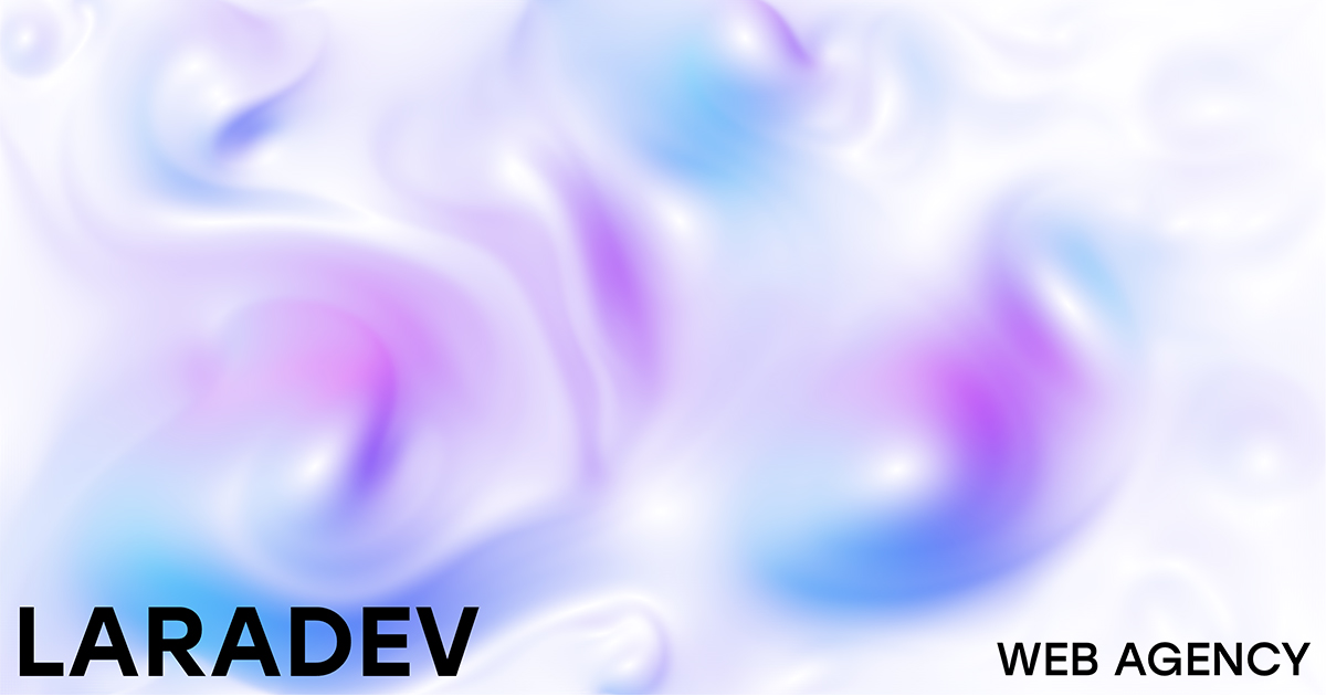 Laradev | Agence numérique | Stratégie, Création, Marketing